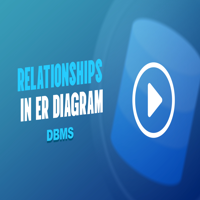 Relationships in ER Diagram - GeeksforGeeks | Videos