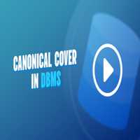 Canonical Cover in DBMS - GeeksforGeeks | Videos