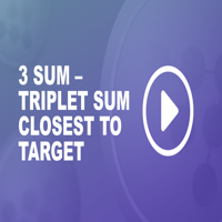 3 Sum – Triplet Sum Closest to Target - GeeksforGeeks | Videos