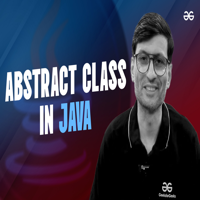 Abstract Class in Java - GeeksforGeeks | Videos