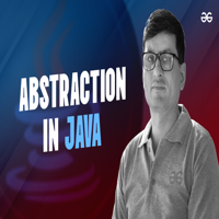 Abstractions in Java - GeeksforGeeks | Videos