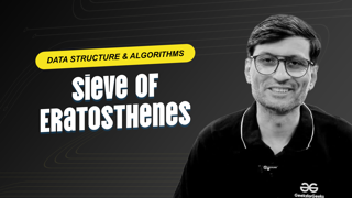 Sieve of Eratosthenes - GeeksforGeeks