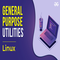 General Purpose Utilities in Linux - GeeksforGeeks | Videos