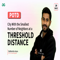 PROBLEM OF THE DAY : 28/03/2024 | City With the Smallest Number of ...