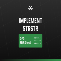 SDE Sheet - Implement strstr - GeeksforGeeks | Videos