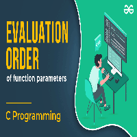 What is evaluation order of function parameters in C? - GeeksforGeeks | Videos