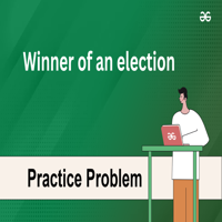 Winner of an election | DSA Problem - GeeksforGeeks | Videos