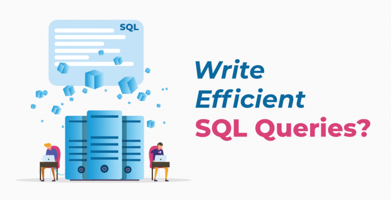 12 Tips To Write Efficient Sql Queries Geeksforgeeks