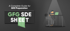 SDE SHEET - A Complete Guide for SDE Preparation - GeeksforGeeks