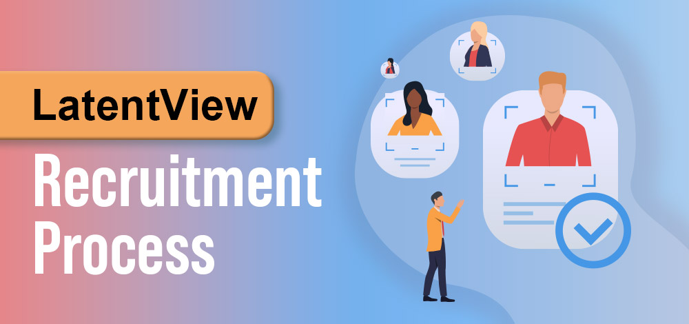 LatentView Recruitment Process - GeeksforGeeks