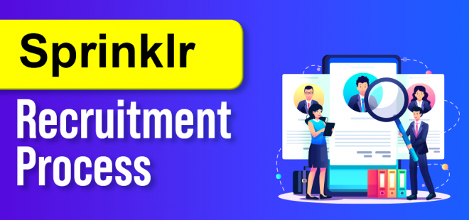 Sprinklr Recruitment Process | GeeksforGeeks
