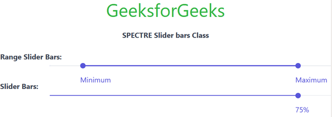 Spectre Slider Bars | GeeksforGeeks