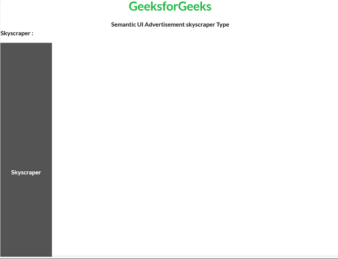 Semantic-UI Advertisement Skyscraper Type | GeeksforGeeks