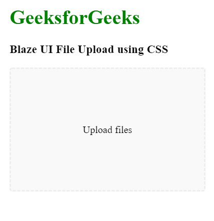 Blaze UI 文件上传属性 | 码农参考