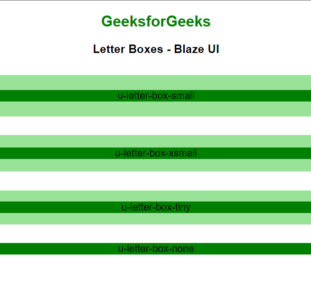 Blaze UI Letter Boxes - GeeksforGeeks