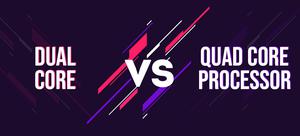 Dual Core vs Quad Core Processor - GeeksforGeeks