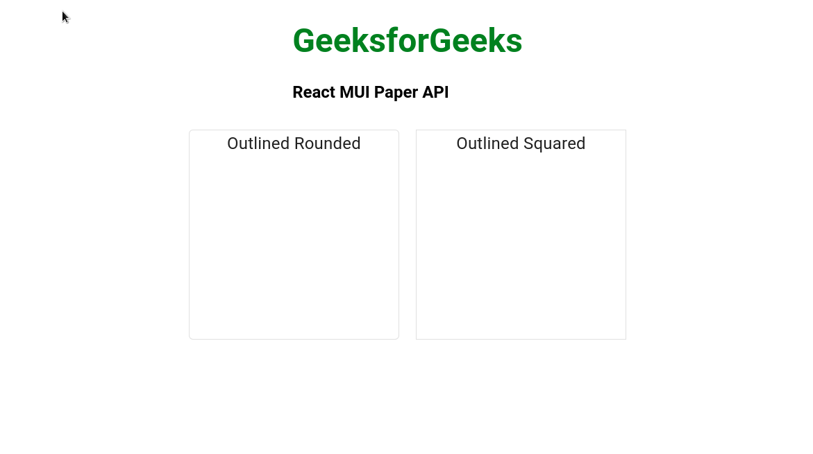 React Mui Paper Api Geeksforgeeks