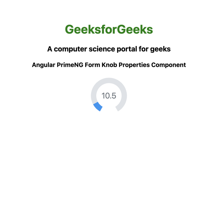 Angular PrimeNG Form Knob Properties Component - GeeksforGeeks