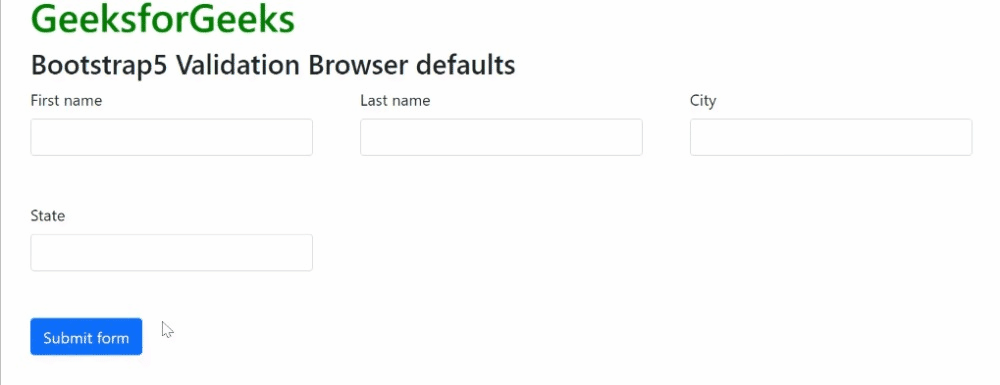 Bootstrap 5 Validation Browser defaults - GeeksforGeeks