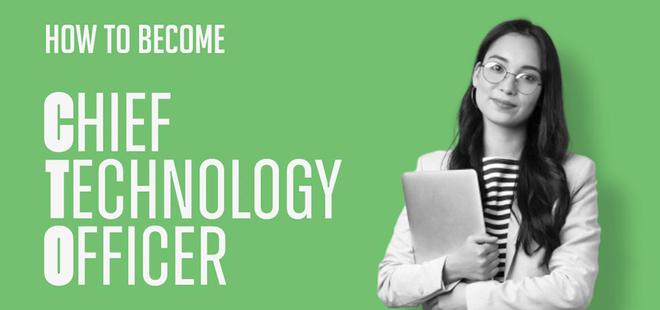 How to Become a Chief Technology Officer? - GeeksforGeeks