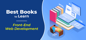Best Books to Learn Front-End Web Development - GeeksforGeeks