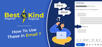 The Digital Insider | Best Regards vs Kind Regards – How To Use These ...