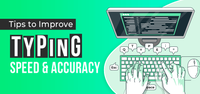 10 Tips for Improving Your Typing Speed and Accuracy - GeeksforGeeks