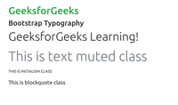 Explain the Typography and links in Bootstrap? - GeeksforGeeks