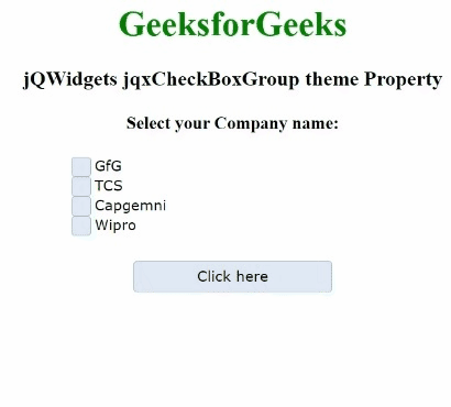 jQWidgets jqxCheckBoxGroup theme Property - GeeksforGeeks