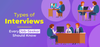 7 Different Types of Interviews Every Job-Seeker Should Know ...