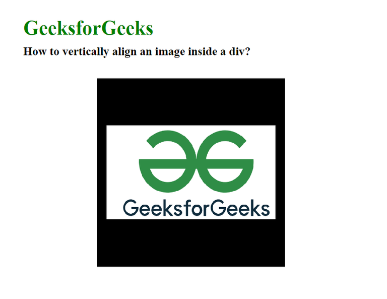 How to Vertically Align an Image Inside a Div in CSS ? - GeeksforGeeks