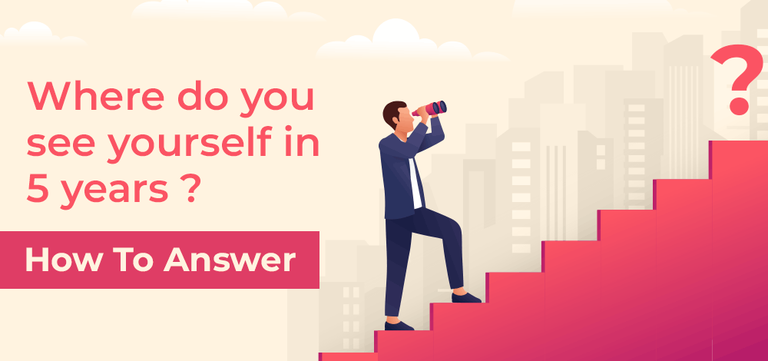 How to Answer Where Do You See Yourself in 5 Years - GeeksforGeeks