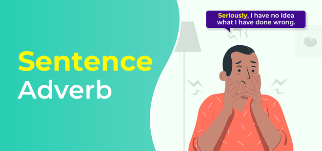 Sentence Adverbs - Definition and Examples - GeeksforGeeks