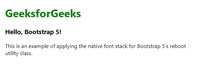 Bootstrap 5 Reboot Native Font Stack - GeeksforGeeks