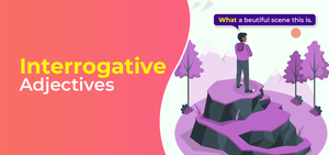 Interrogative Adjective - Meaning, Definition and Examples - GeeksforGeeks