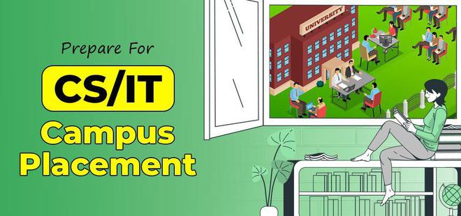 How to Prepare For On Campus and Off Campus Placement in CS/IT ...