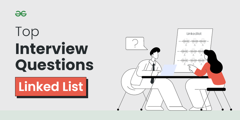 Top 50 Problems on Linked List Data Structure asked in SDE Interviews ...