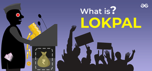 What is Lokpal? - GeeksforGeeks