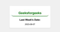How to Get Last Week's Date using JavaScript ? - GeeksforGeeks