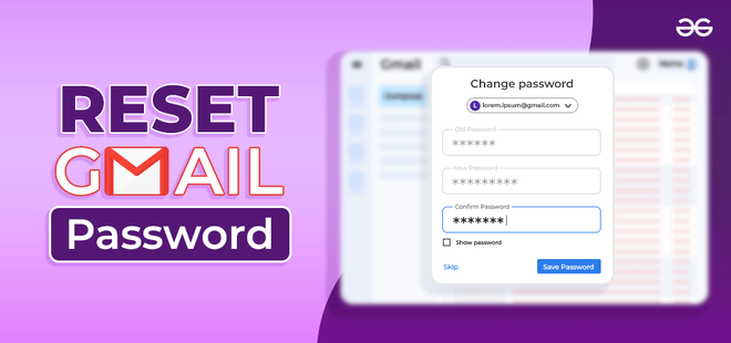 How to Change or Reset Your Gmail Password (Desktop & Mobile Guide 2025 ...