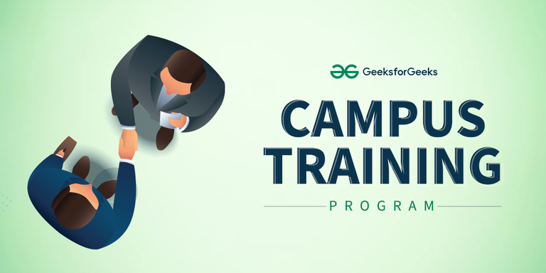 GeeksforGeeks Campus Training Program for Placement - GeeksforGeeks