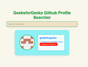 How to Create a GitHub Profile Search using HTML CSS and JavaScript ? - GeeksforGeeks
