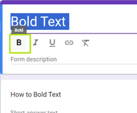 How To Bold Text In Google Forms - GeeksforGeeks