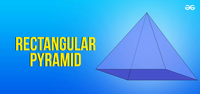 Rectangular Pyramid: Definition, Types, Properties, and Formulas