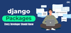 Top 10 Django Packages Every Developer Should Know - GeeksforGeeks
