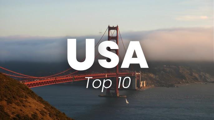 Top 10 Best Place to Visit in USA 2024 - You Can't Miss