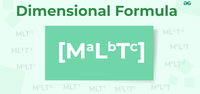 Dimensional Formula - GeeksforGeeks