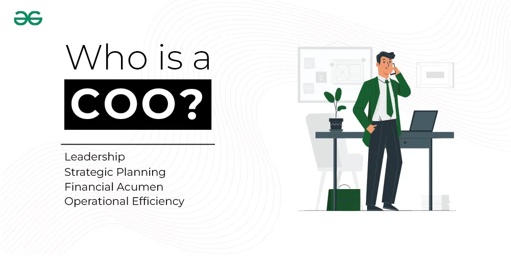 Chief Operating Officer Full Form Of COO Types Responsibilities And Chief Operating Officer Full Form Of COO Types Responsibilities And