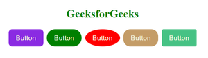 How to Style Round Buttons using CSS? - GeeksforGeeks
