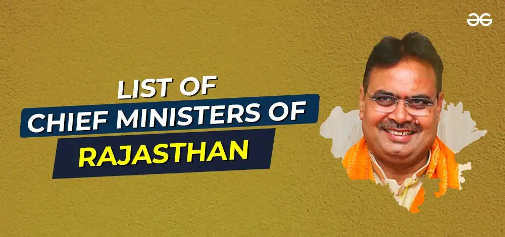List of Chief Ministers of Rajasthan(1949 - 2023): Tenure and Party ...